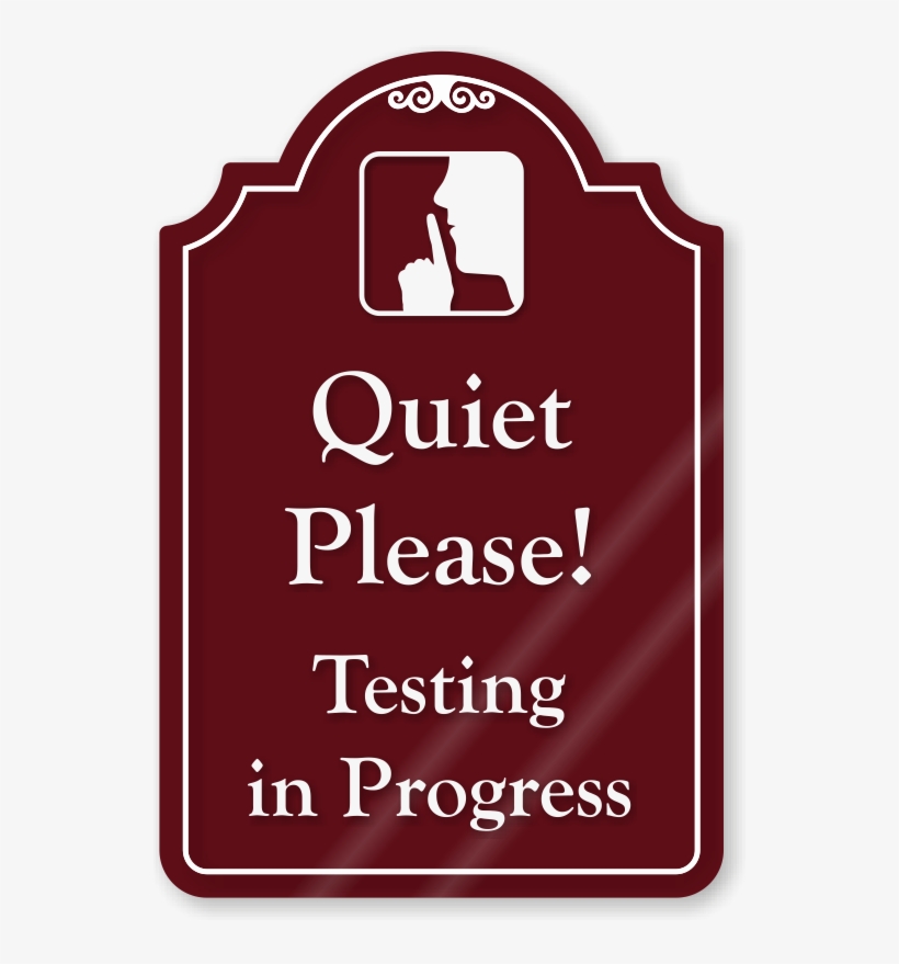 Quiet Please Work In Progress