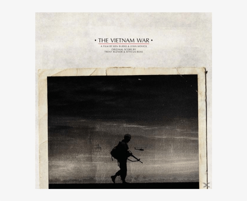 The Vietnam War-a Film By Ken Burns - Ken Burns Vietnam War Soundtrack ...