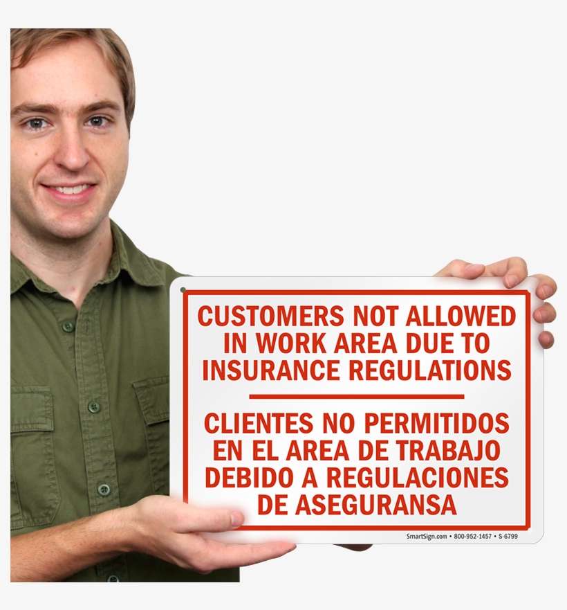 Bilingual Customer Not Allowed In Work Area Sign - Smartsign Plastic ...