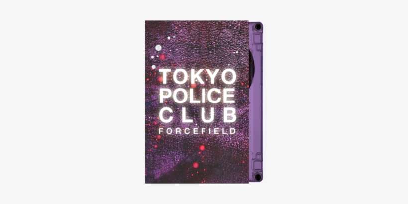 Tokyo Police Club - Forcefield By Tokyo Police Club (cd) PNG Image ...