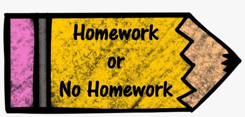 No Homework Sign