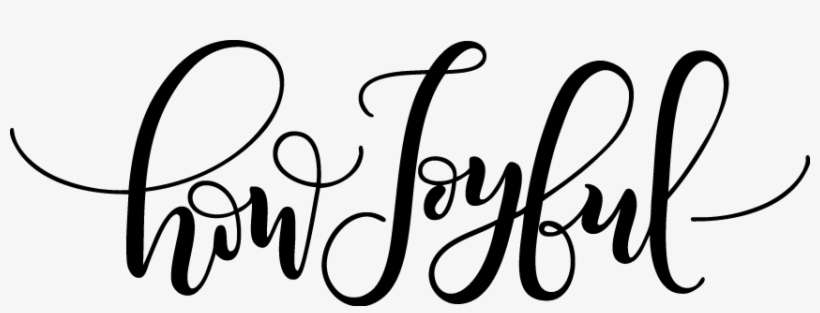 Lettering And Calligraphy Resources - Joyful Lettering PNG Image ...