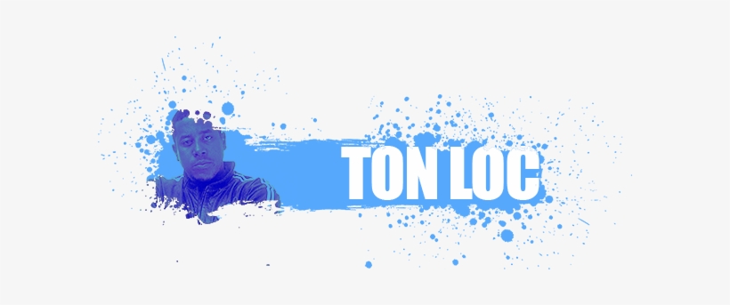 Ton Loc 2 - Tone Loc PNG Image | Transparent PNG Free Download on SeekPNG
