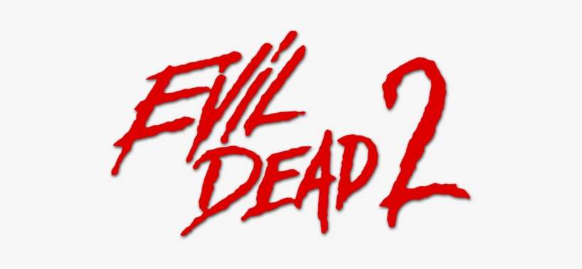 Download Evil Dead Ii Movie Logo - Evil Dead 2 Logo Png | Transparent ...