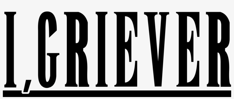 I, Griever - Image May Contain: Text PNG Image | Transparent PNG Free ...