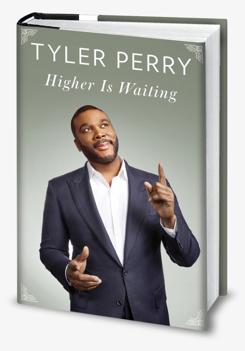 Higher Is Waiting By Tyler Perry - Higher Is Waiting [book] PNG Image ...