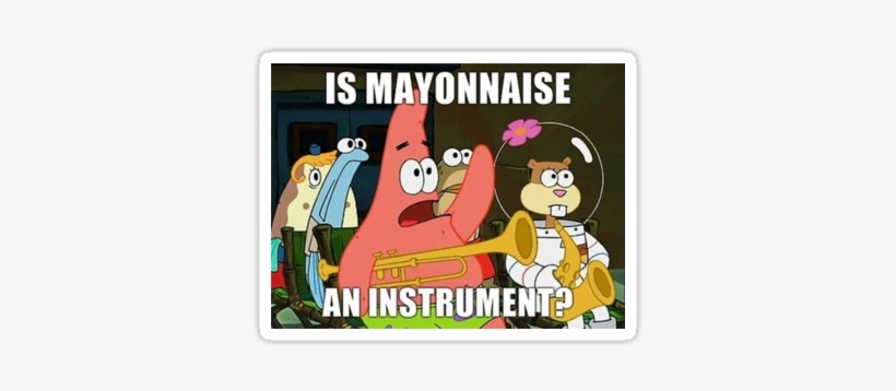 4 Posted On 8/15/2018, - Patrick Is Mayo An Instrument PNG Image ...