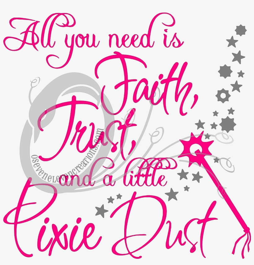 Pixie Dust Clipart - Trust Faith And Pixie Dust PNG Image | Transparent ...