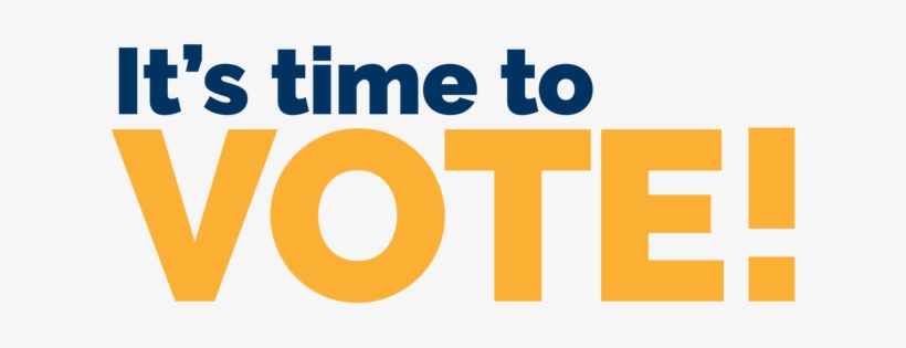 Download Banner Its Time To Vote - It's Time To Vote | Transparent PNG ...
