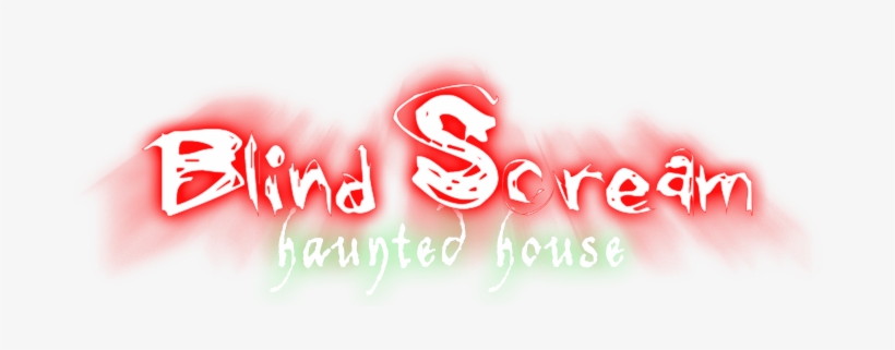 Blind Scream Haunted House - Blind Scream PNG Image | Transparent PNG ...