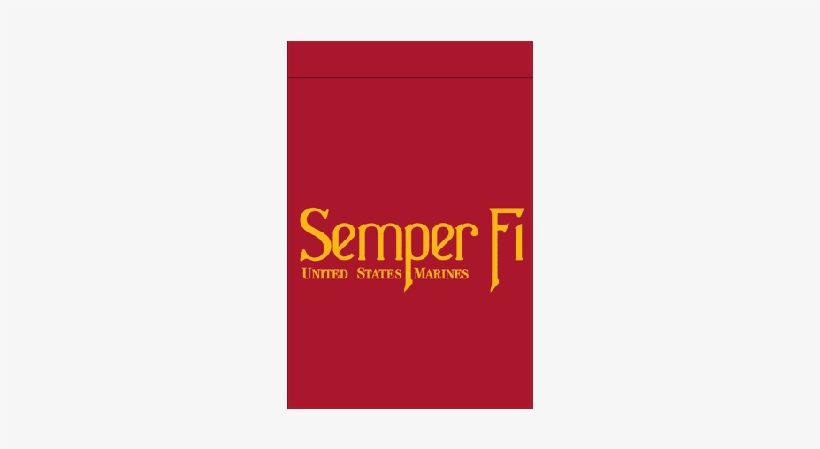 Semper Fi Garden Flag - Semper Fi PNG Image | Transparent PNG Free ...