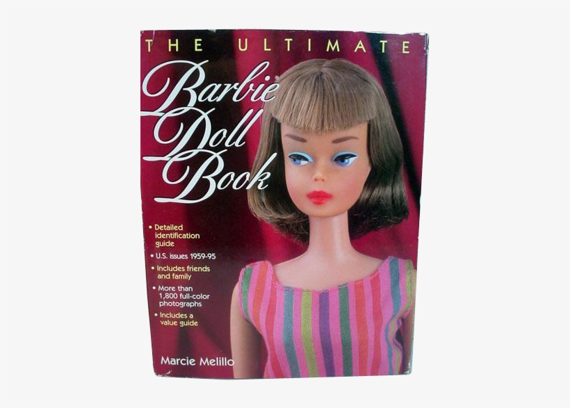 The Ultimate Barbie Doll Book By Marcie Melillo, 1996, - Ultimate ...