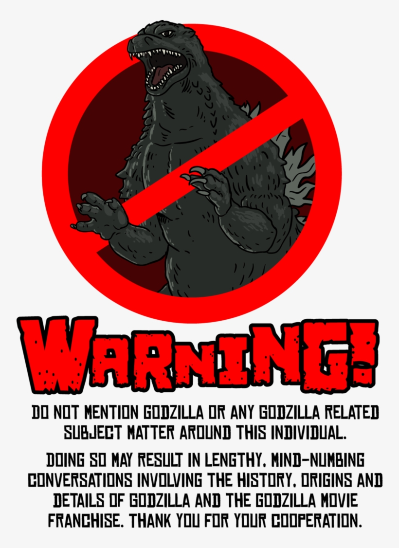 Anti-godzilla Warning By Dangerpins - Anti Godzilla PNG Image ...