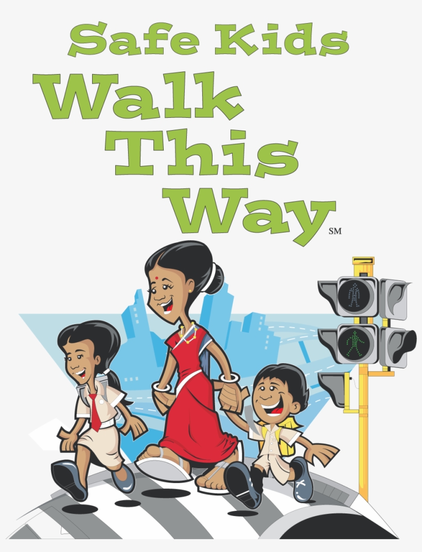 Safe Kids Walk This Way Safe Kids Foundation Graphic - Kids Kare ...