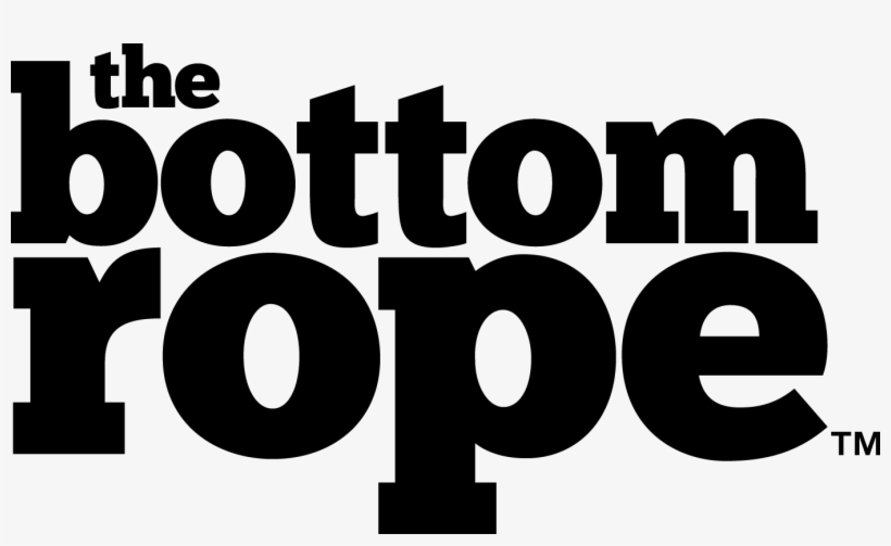 2017 The Bottom Rope™ All Rights Reserved - Poster PNG Image ...