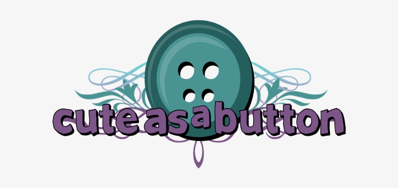Cute As A Button - Transparent Cute As A Button PNG Image | Transparent ...