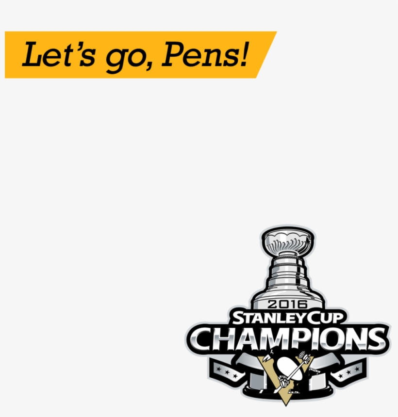 Go, Pens 2016 Stanley Cup Winners - Pens Stanley Cup Champs PNG Image ...