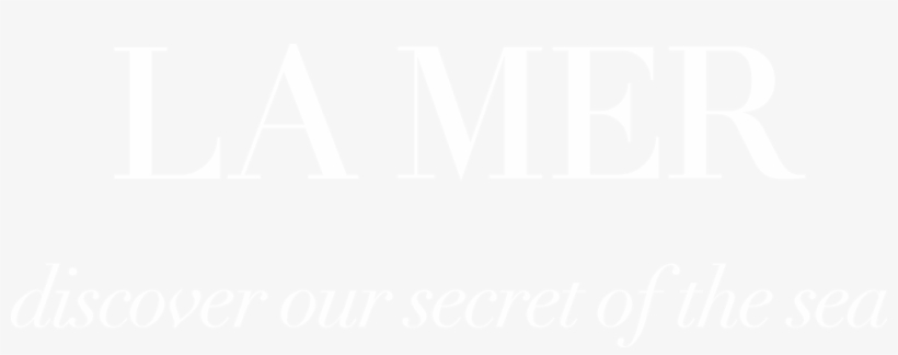 Lamer, Discover Our Secret Of The Sea - La Mer Logo White PNG Image ...