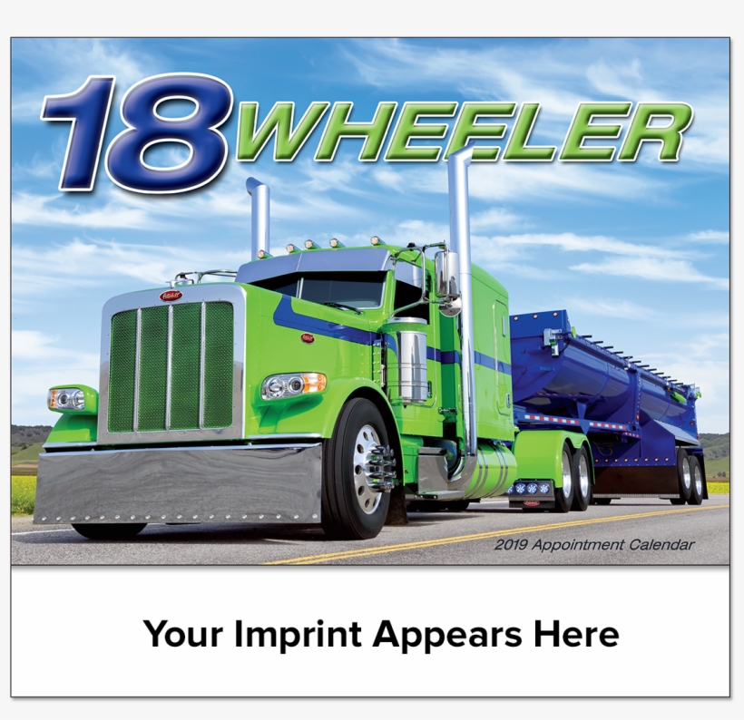 Picture Of 18 Wheeler Wall Calendar - 18 Wheeler PNG Image ...