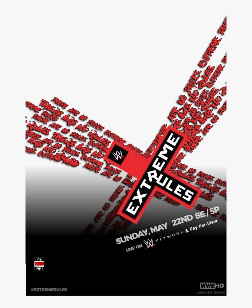 Download Extreme Rules Official Poster - Wwe Extreme Rules Template ...