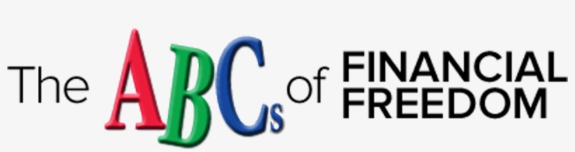 Abcs Of Financial Freedom PNG Image | Transparent PNG Free Download on ...
