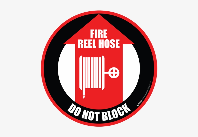 Fire Reel Hose Do Not Block - Fire Extinguisher Do Not Block Sign PNG ...