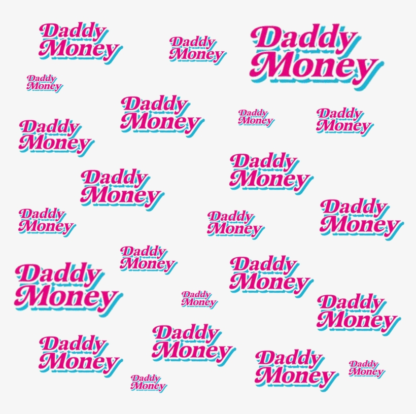 Download The Era Of Daddy Culture - Daddys Money **starry Sky ** Print ...