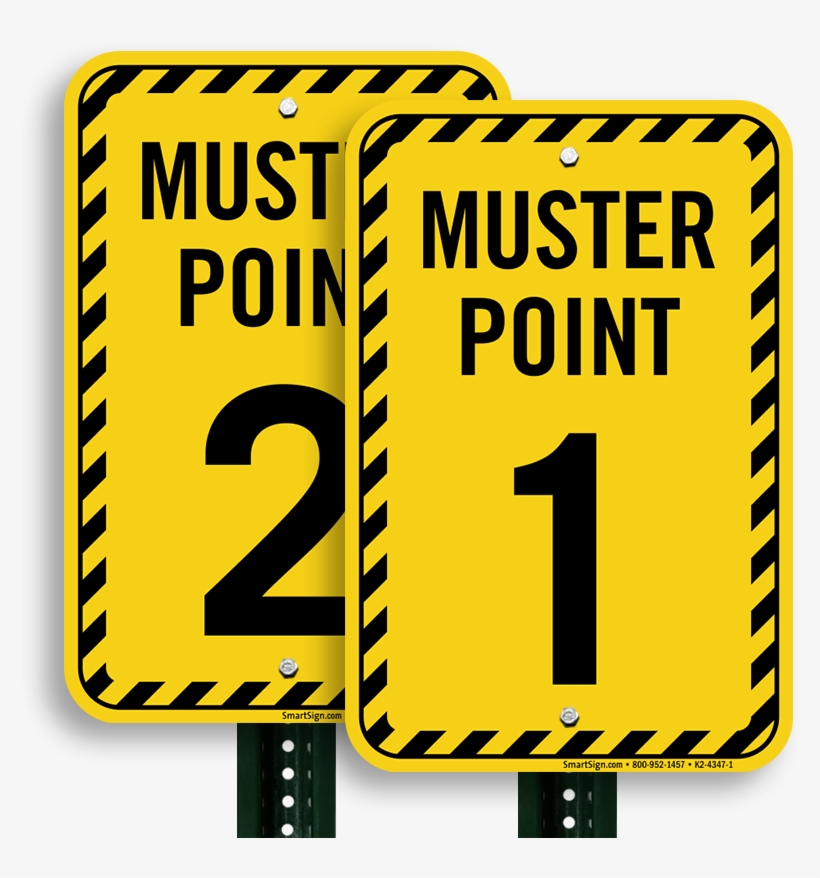 Download Muster Point Number One Sign - Muster Point 2 Sign ...