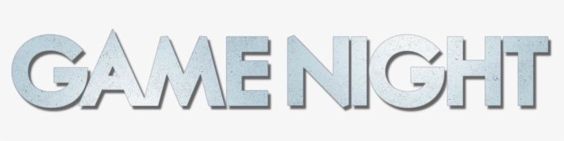 Game Night Image - Game Night Movie Png PNG Image | Transparent PNG ...