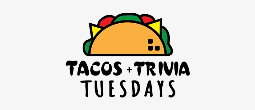 Related - Taco And Trivia Tuesday PNG Image | Transparent PNG Free ...