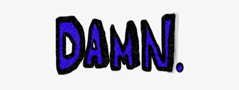 Damn, Overlay, And Blue Image - Calligraphy PNG Image | Transparent PNG ...