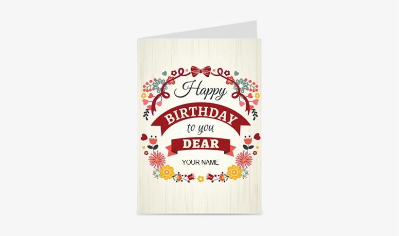 Happy Birthday Dear Greeting Card - Melhores Cartões De Aniversário PNG ...