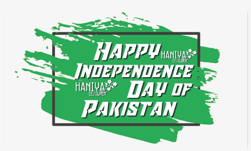 14 August Png Text 2018 Made By Haniya Ali - 14 August Png 2018 PNG ...