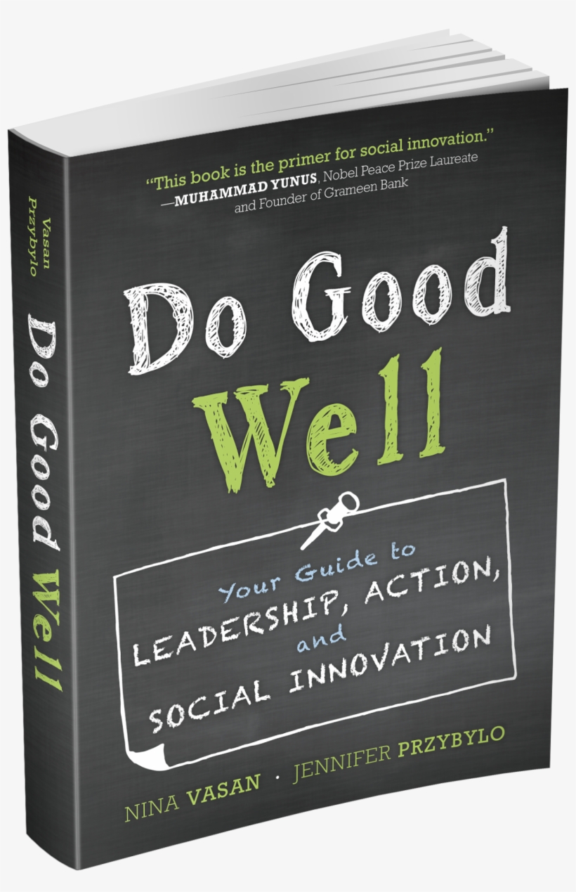 Do Good Well - Do Good Well By Nina Vasan PNG Image | Transparent PNG ...