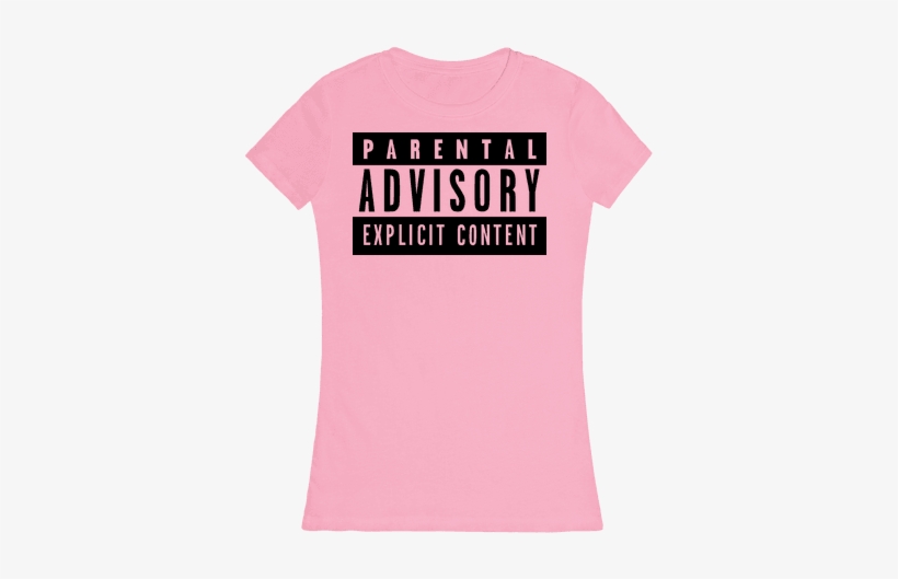 Parental Advisory Womens T-shirt - Warning Signs For Explicit PNG Image ...