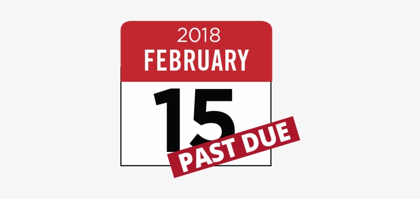 2018 February 15, Past Due - February 15 PNG Image | Transparent PNG ...