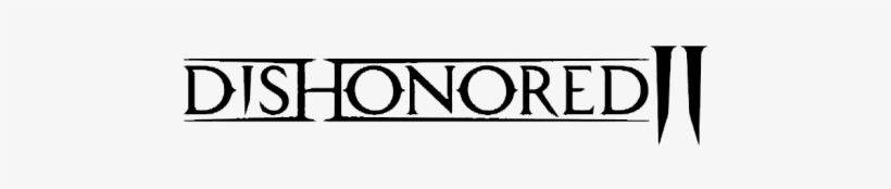 Dishonored 2 Logo Png PNG Image | Transparent PNG Free Download on SeekPNG
