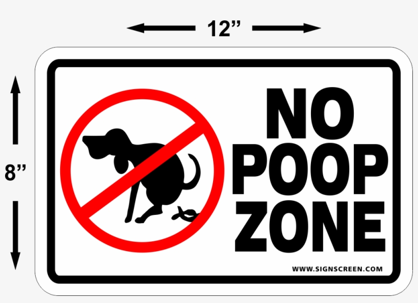 No Dog Pooping Signs 12"x 8" Out Door Yard Signs With - Dog PNG Image ...