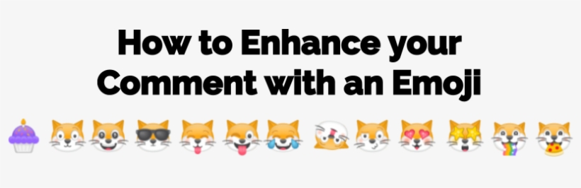 How To Enhance Your Comment With An Emoji ♢ - Cartoon PNG Image ...