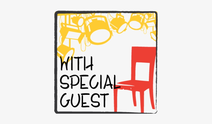 With Special Guest - Special Guest PNG Image | Transparent PNG Free ...