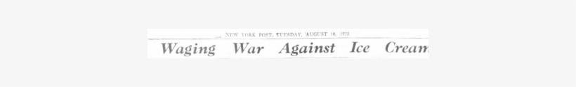 New York Post 1938 Laguardia Good Humor - Ivory PNG Image | Transparent ...