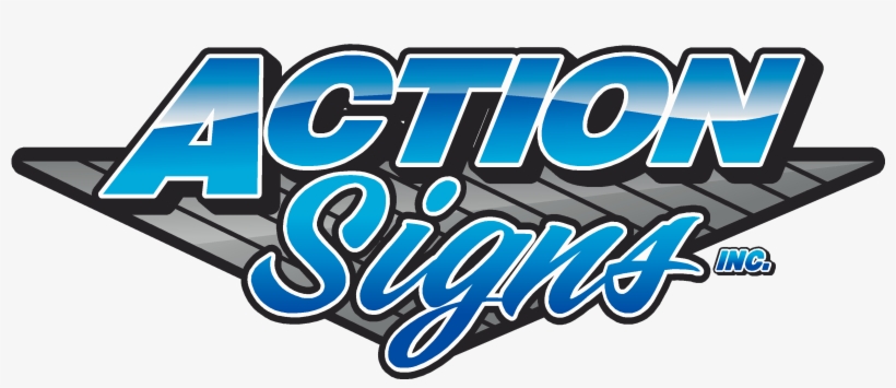 Signs, Vinyl Graphics, Digital Graphics - Action Signs Inc. PNG Image ...