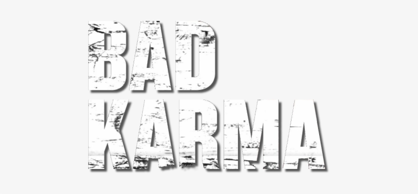 Bad Karma Image - Bad Karma PNG Image | Transparent PNG Free Download ...