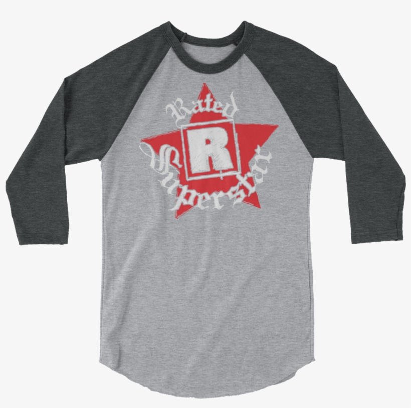Edge "rated R Superstar" 3/4 Sleeve Raglan T-shirt - Nurse Life Shirt ...