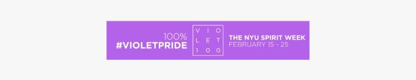 Download Violet100 Is Nyu's Official Annual Spirit Week, Full ...
