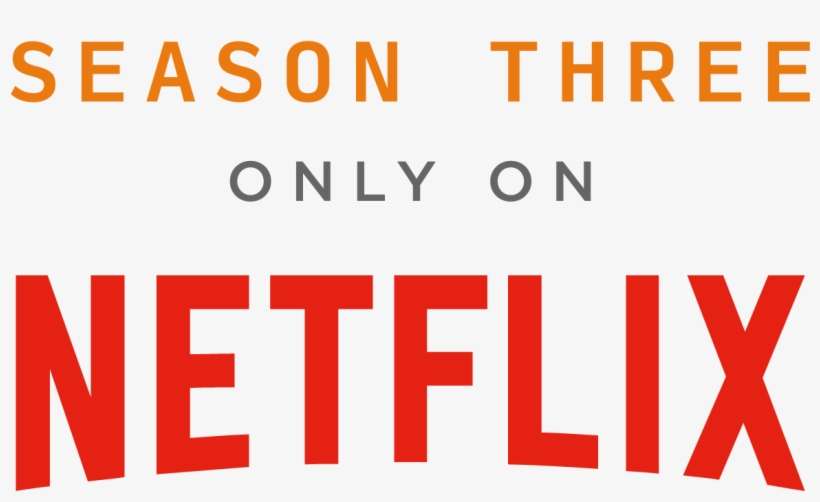Download Season Three Only On Netflix - Netflix Logo Render ...