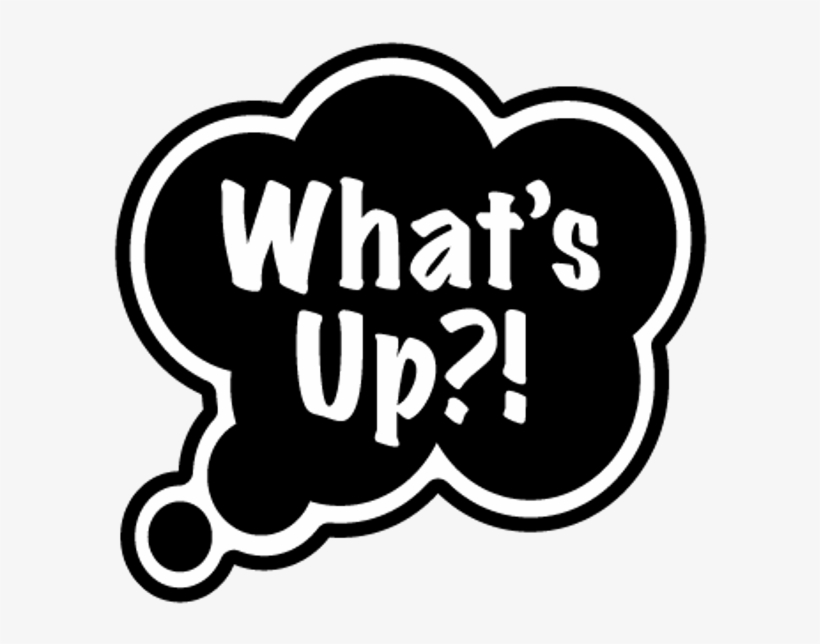 Download Whats Up Photo - What's Up Png | Transparent PNG Download ...