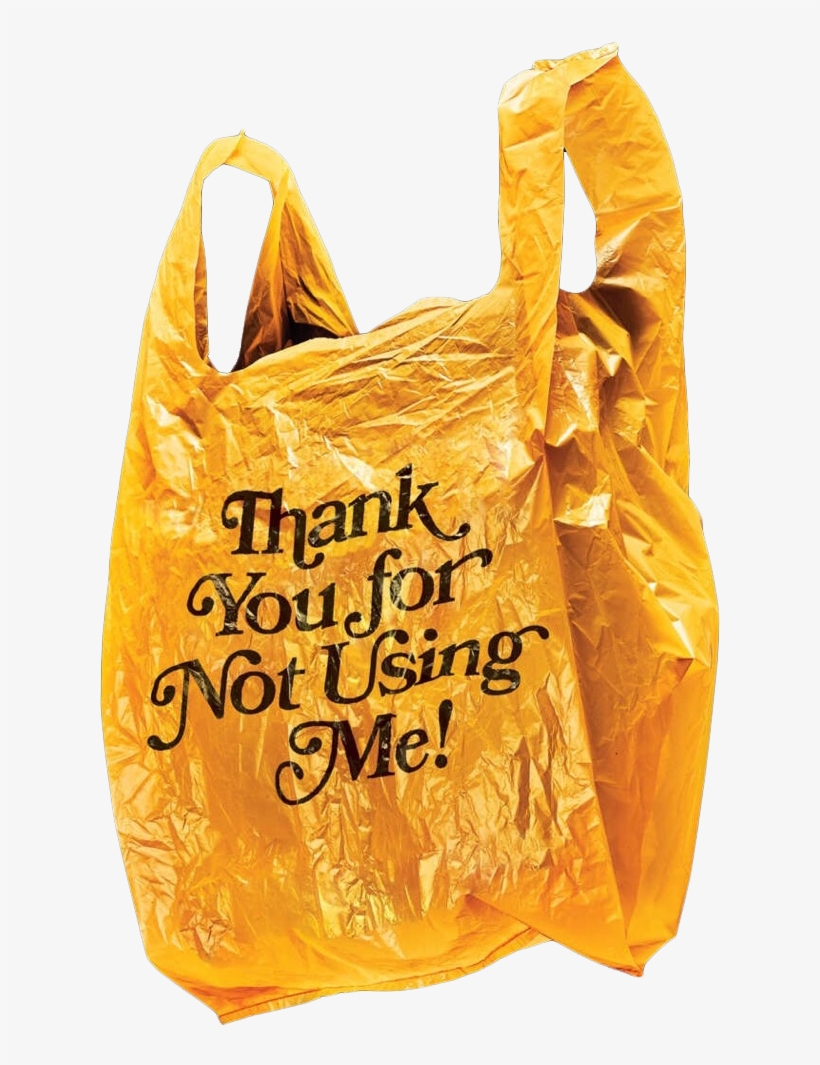 Thanks For Not Using Me Plastic Bag PNG Image | Transparent PNG Free ...
