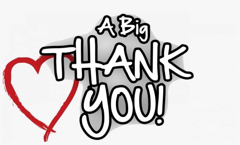 Download Thank You - Big Thanks To Everyone | Transparent PNG Download ...