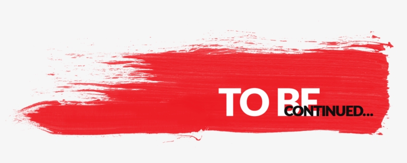 To Be Continued Graphiguy - Graphic Design PNG Image | Transparent PNG ...